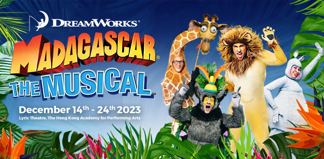 HK TICKETING - Madagascar the Musical - Cancellation Exchange and ...